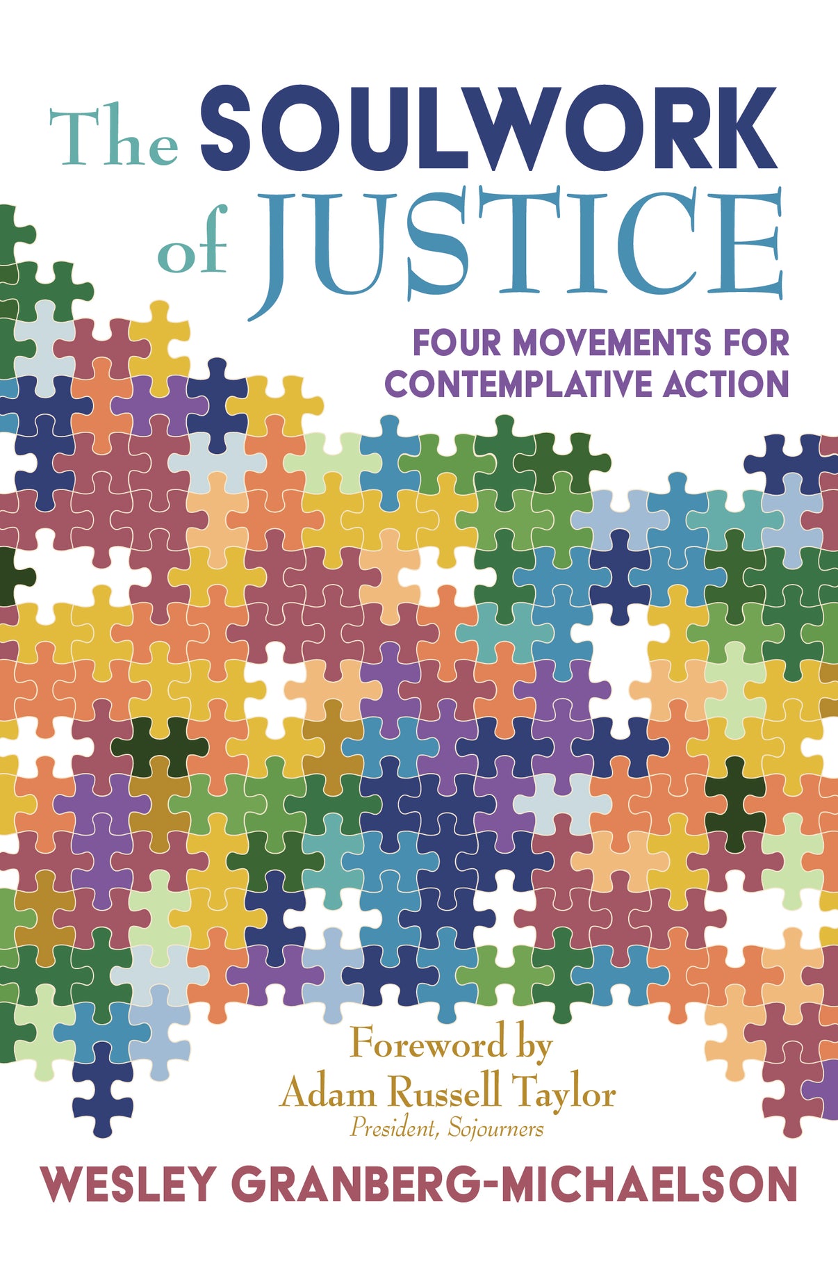 The Soulwork of Justice: Four Movements for Contemplative Action ...